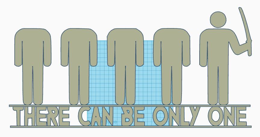 🖼️ ThereCanBeOnlyOne・Free 3D File for ・Cults