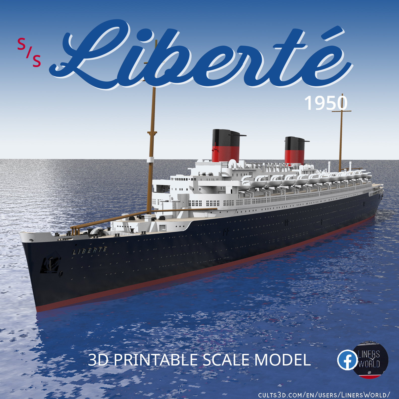 🌊 SS LIBERTE ocean liner (1950 version) printable model - full hull and waterline・ STL File for ...