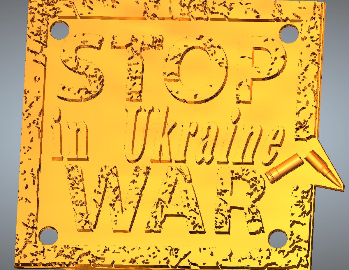 Free STL file Decor Sign "STOP WAR IN UKRAINE" PUTIN STOP- everyone ...