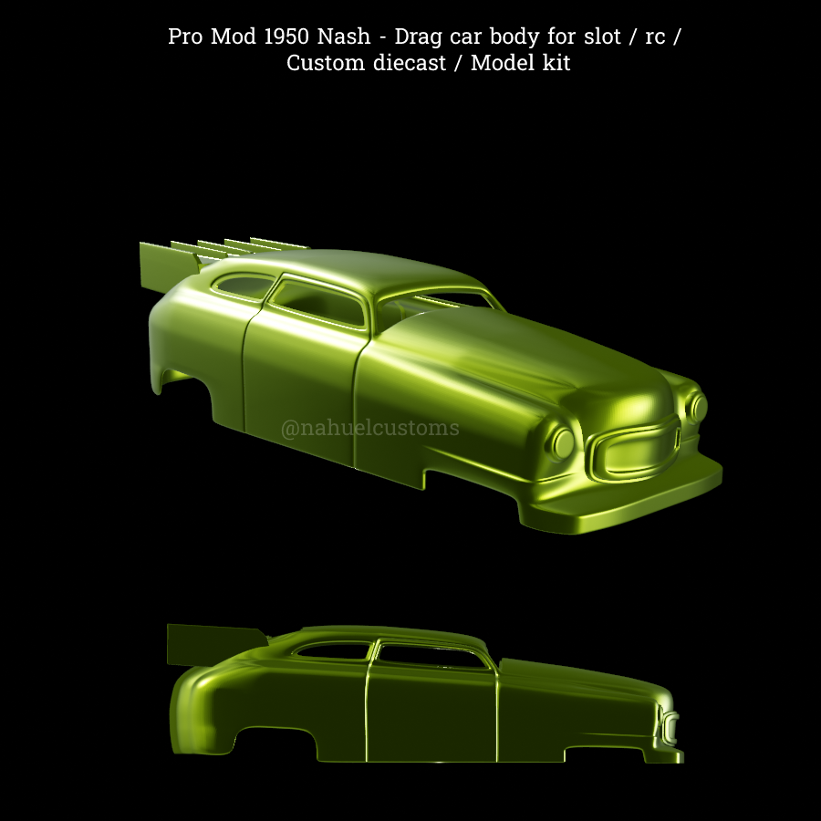 🚗 Pro Mod 1950 Nash - Drag car body for slot / rc / Custom diecast ...