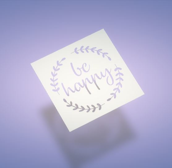 STL file Stencil "Be happy" 🎨 ・3D print object to download・Cults