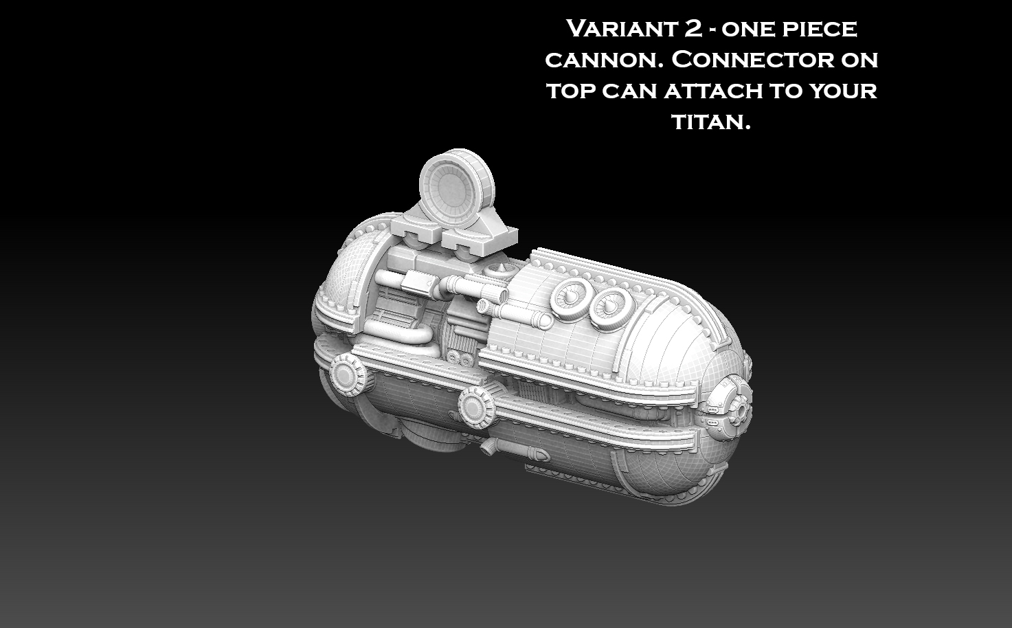 🔫 Titan Cannon・ 3D File for ・Cults