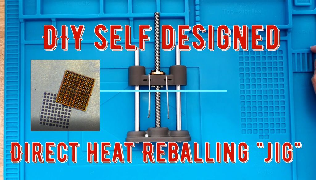 👽 DIY direct heat BGA reballing jig・Free 3D File for ・Cults