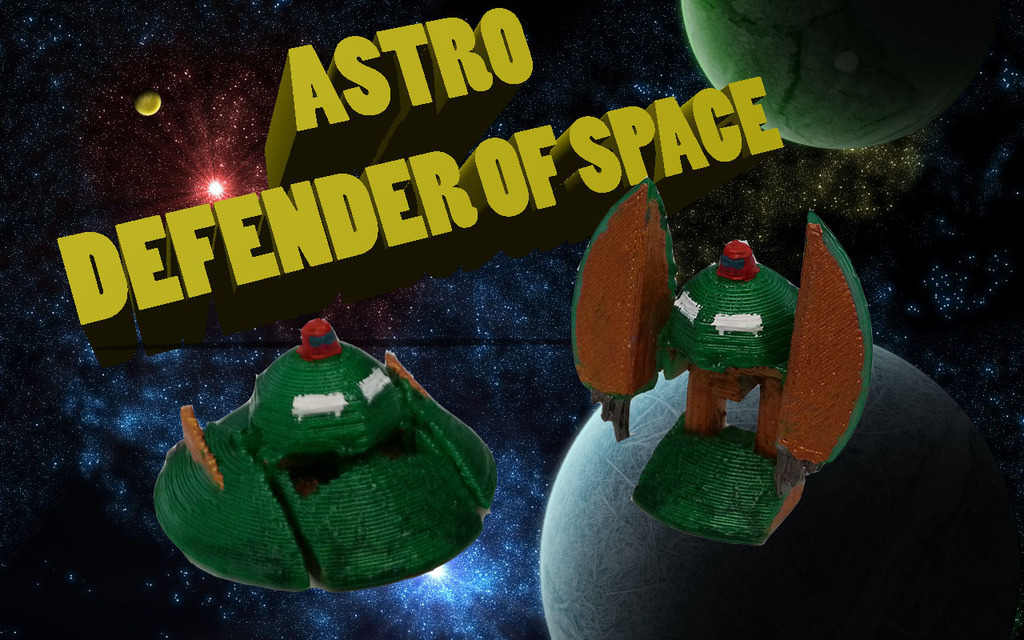 🛰 Astro: Defender of Space!!!!・Free 3D File for ・Cults