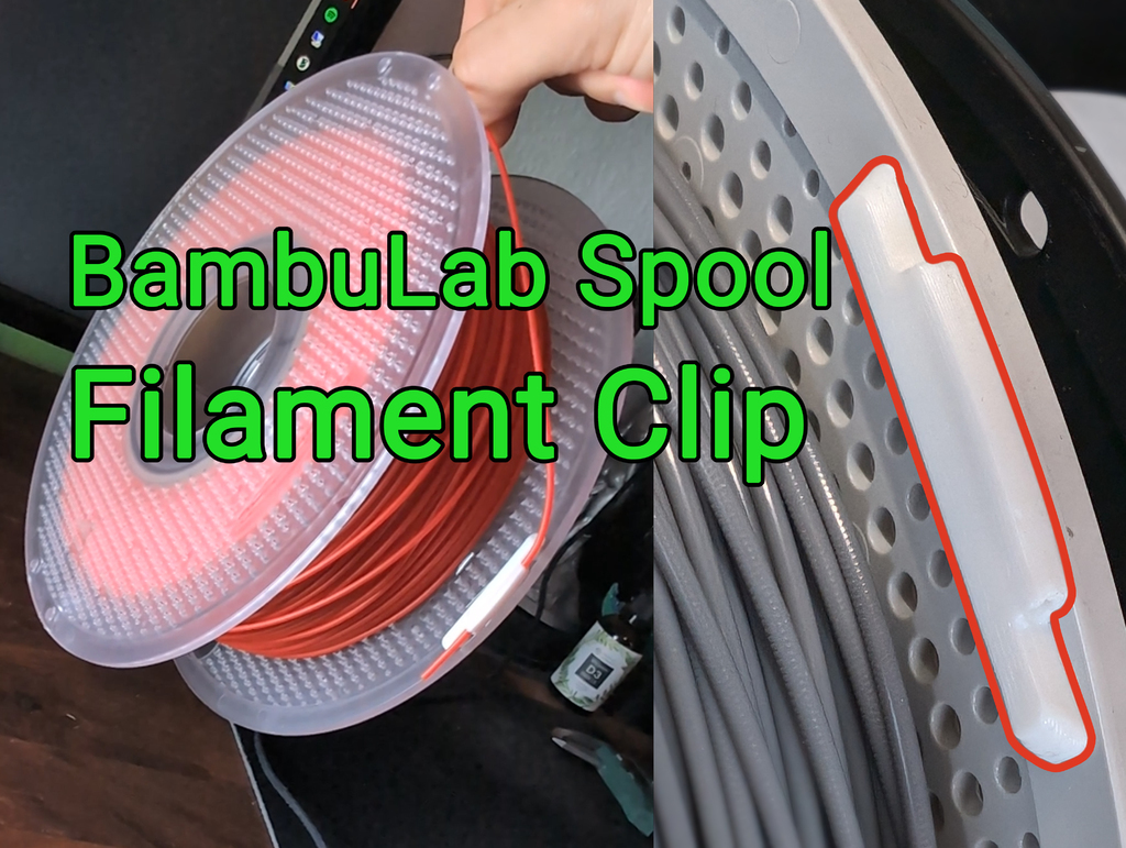 🪢 Bambu Spool Filament Clip・Free 3D File for ・Cults