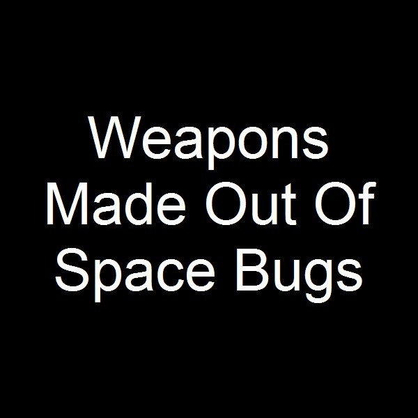 🔫 Weapons made out of space bugs・ 3D File for 3D printing・Cults