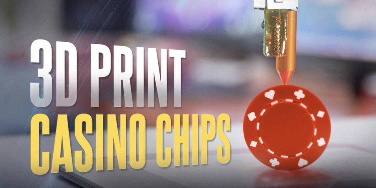 How to 3D Print Casino Chips・Cults